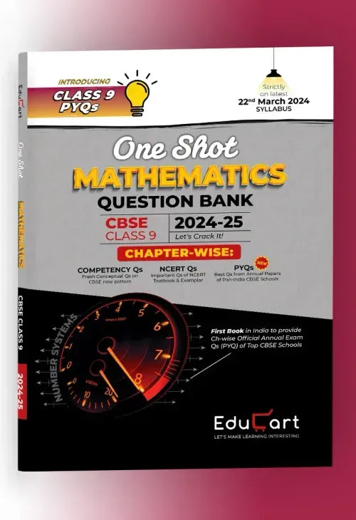 Educart CBSE Class 9 MATHEMATICS One Shot Question Bank 2024-25 (Updat ...