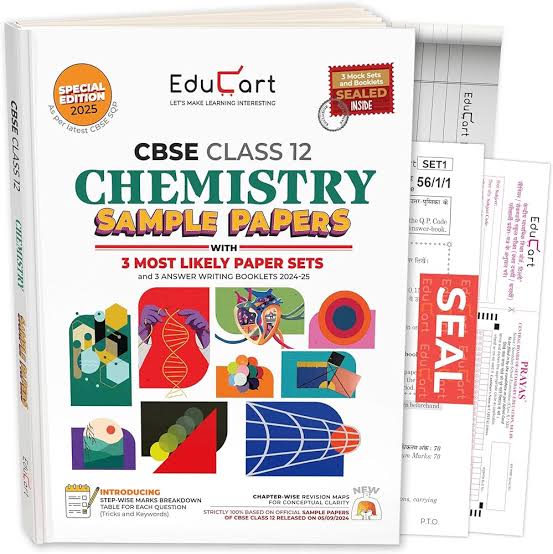 Educart CBSE Chemistry Class 12 Sample Paper 2024-25 (With exclusive C ...