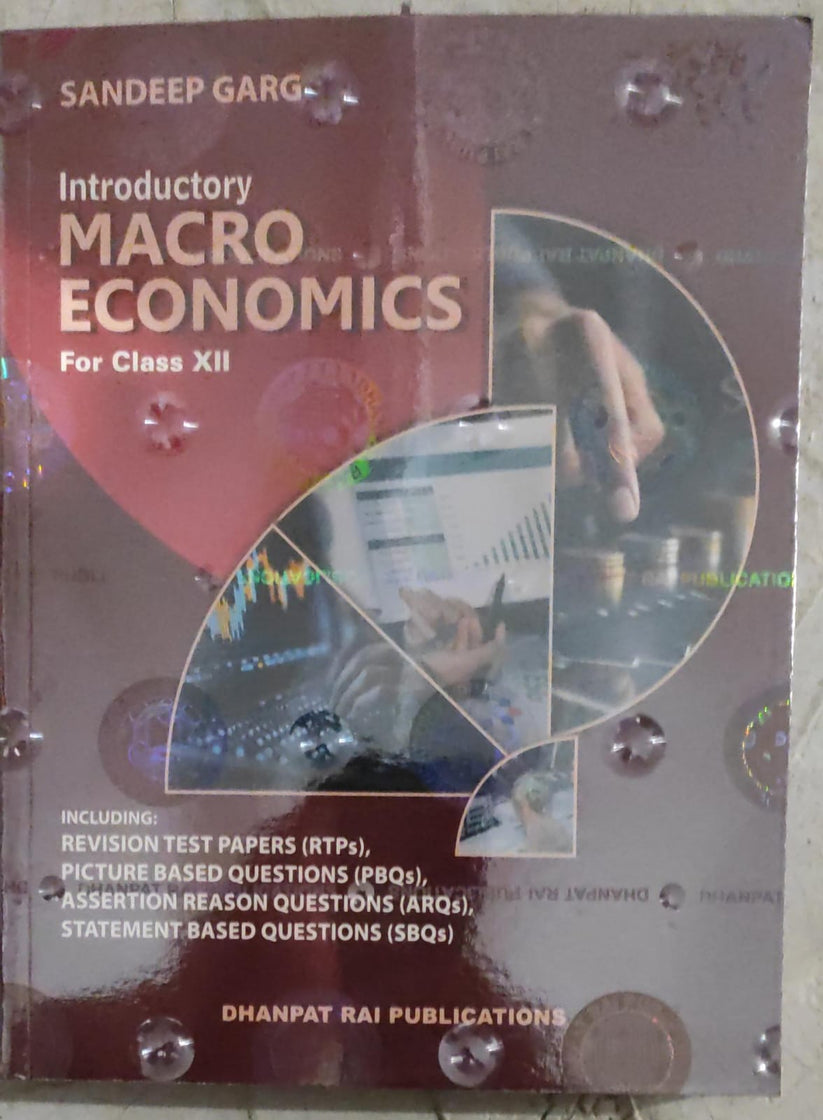 Sandeep Garg Introductory Macro economics Textbook for Class 12, Dhanp ...